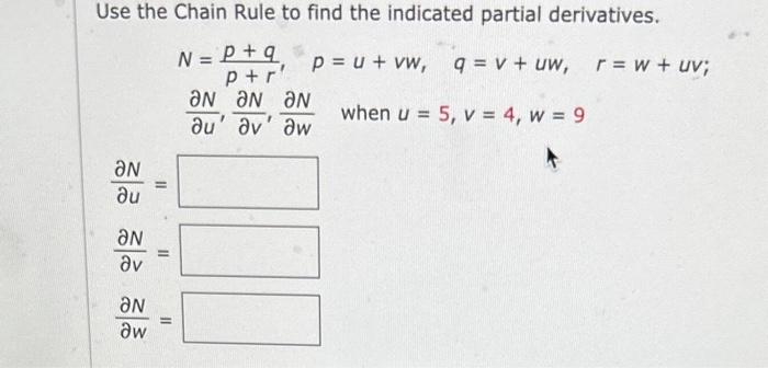 Solved Use the Chain Rule to find the indicated partial | Chegg.com