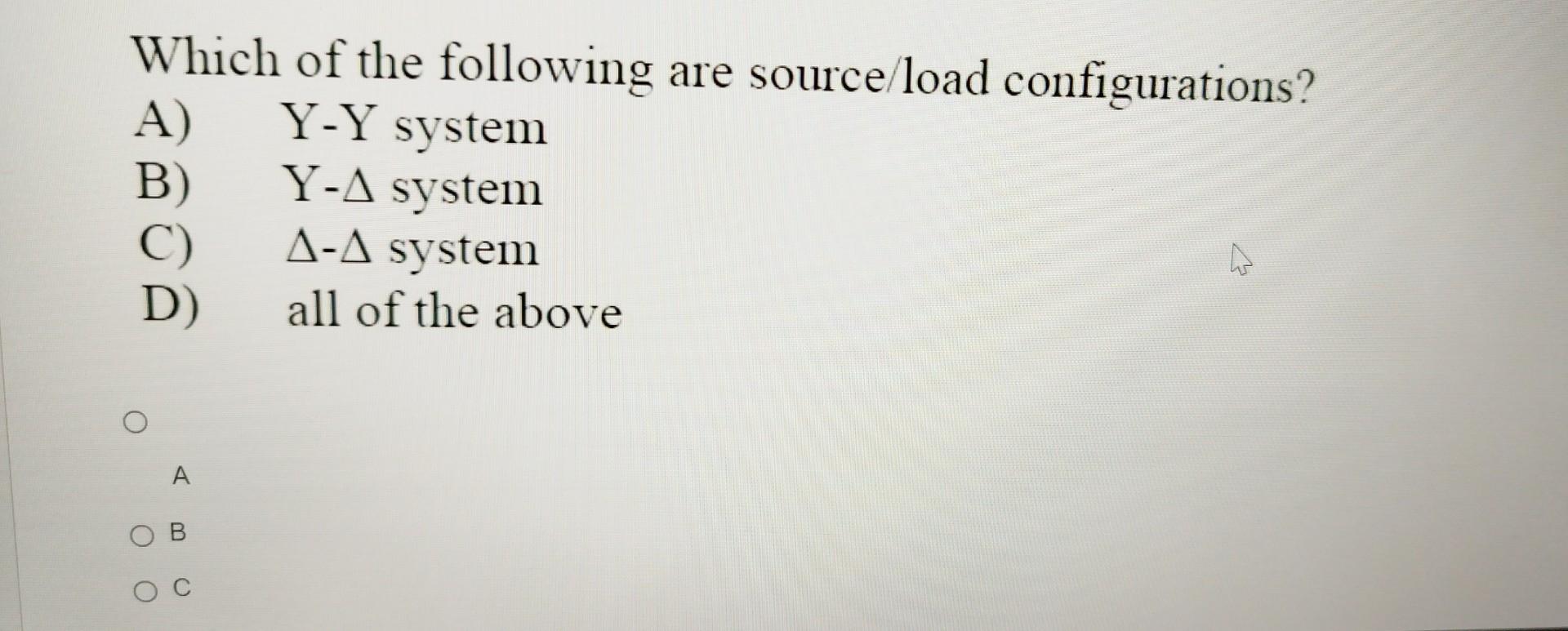 Solved Which of the following are source/load | Chegg.com