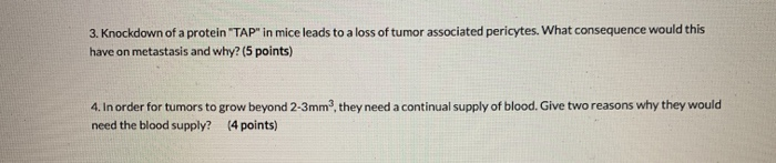 Solved 3. Knockdown of a protein "TAP" in mice leads to a | Chegg.com