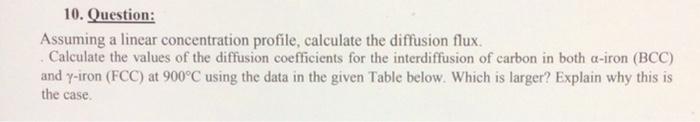 Solved 10. Question: Assuming a linear concentration | Chegg.com