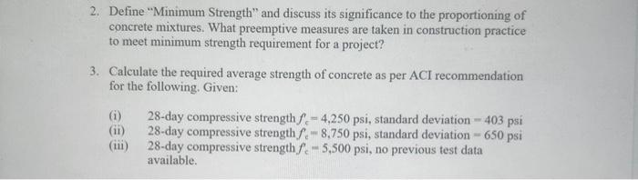 Solved 2. Define "Minimum Strength" and discuss its | Chegg.com