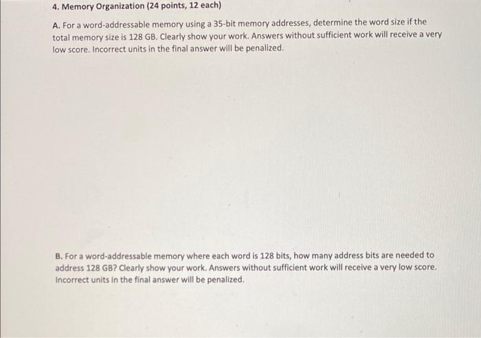 Solved 4. Memory Organization (24 points, 12 each) A. For a | Chegg.com