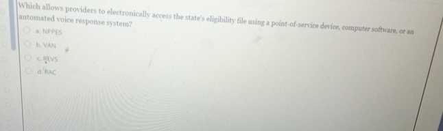 Solved Which allows providers to electronically access the | Chegg.com