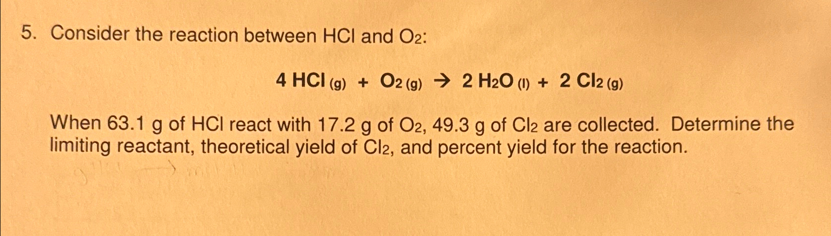 Consider the reaction between HCl ﻿and O2 | Chegg.com