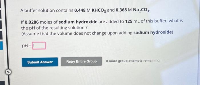 Solved A buffer solution contains 0.242M ammonium chloride | Chegg.com