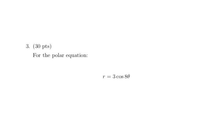 Solved Sketch the rose, find the area contained in one | Chegg.com