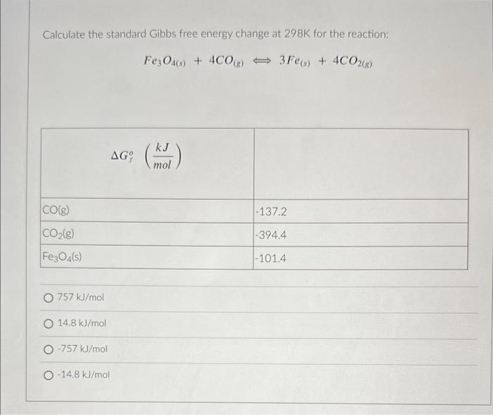 Solved Calculate the standard Gibbs free energy change at | Chegg.com