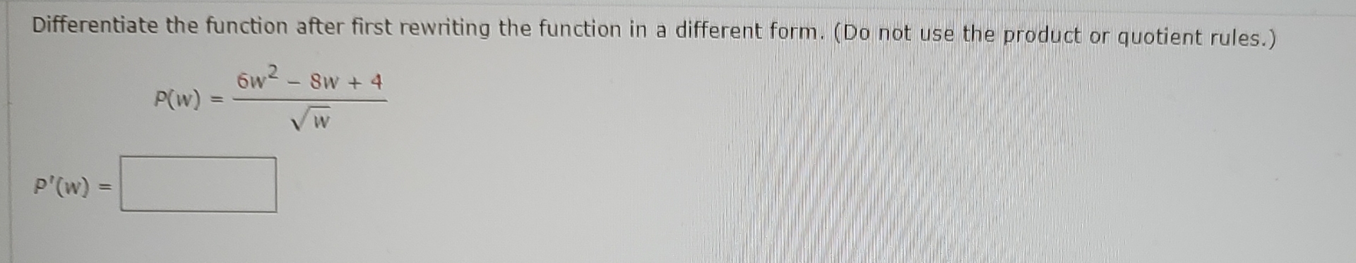 Solved Differentiate the function after first rewriting the | Chegg.com
