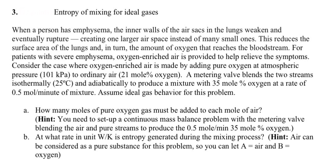Entropy of mixing for ideal gasesWhen a person has | Chegg.com