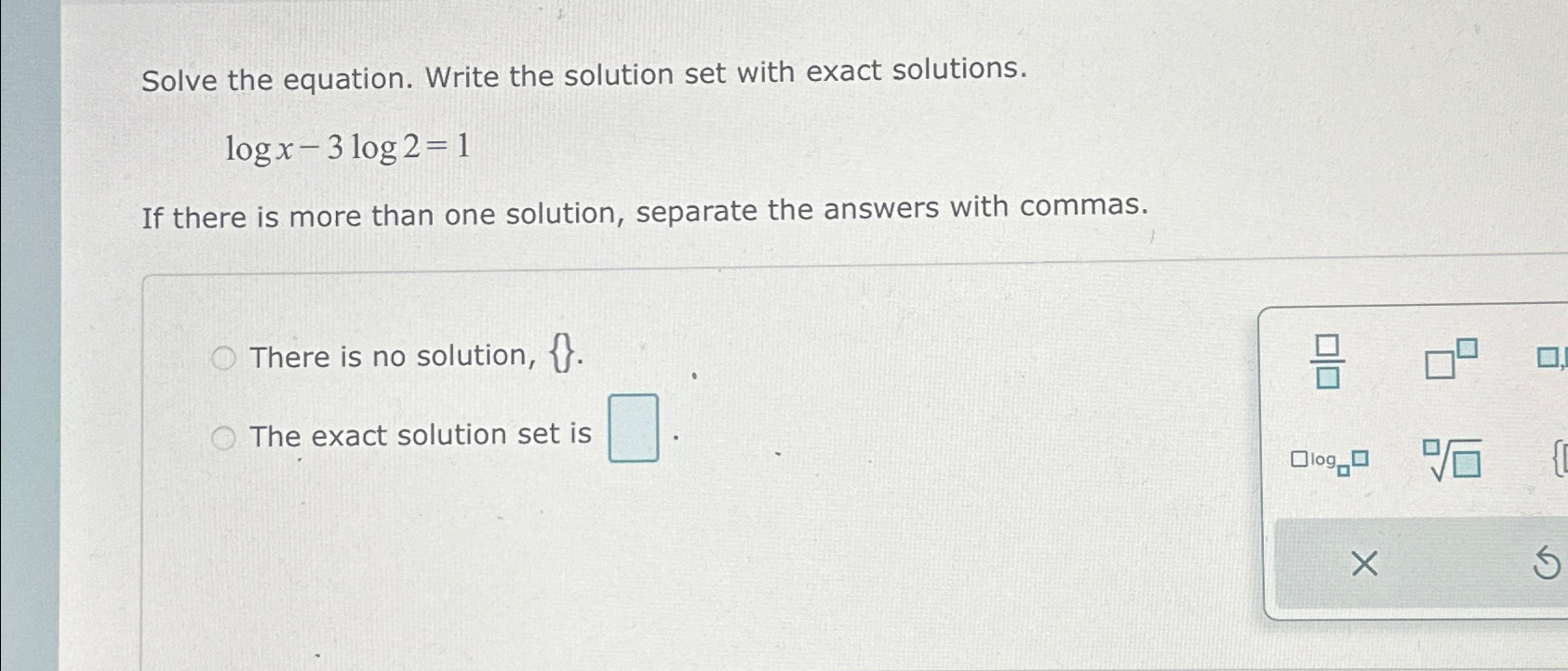 Solved Solve the equation. Write the solution set with exact | Chegg.com