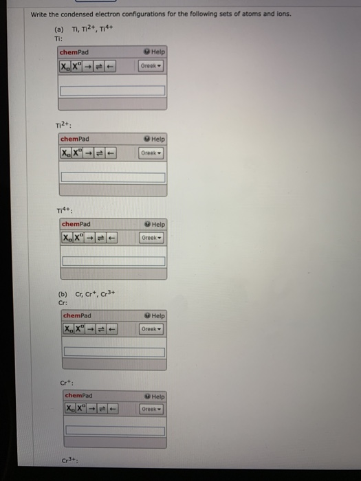Solved Write the condensed electron configurations for the | Chegg.com