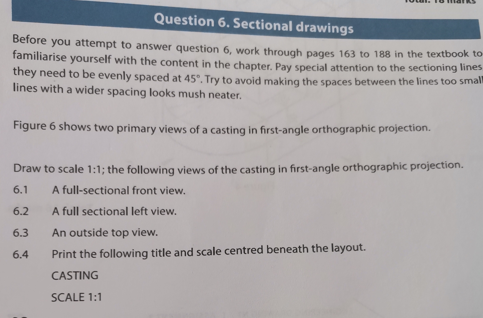 Solved Question 6. ﻿Sectional drawingsBefore you attempt to | Chegg.com