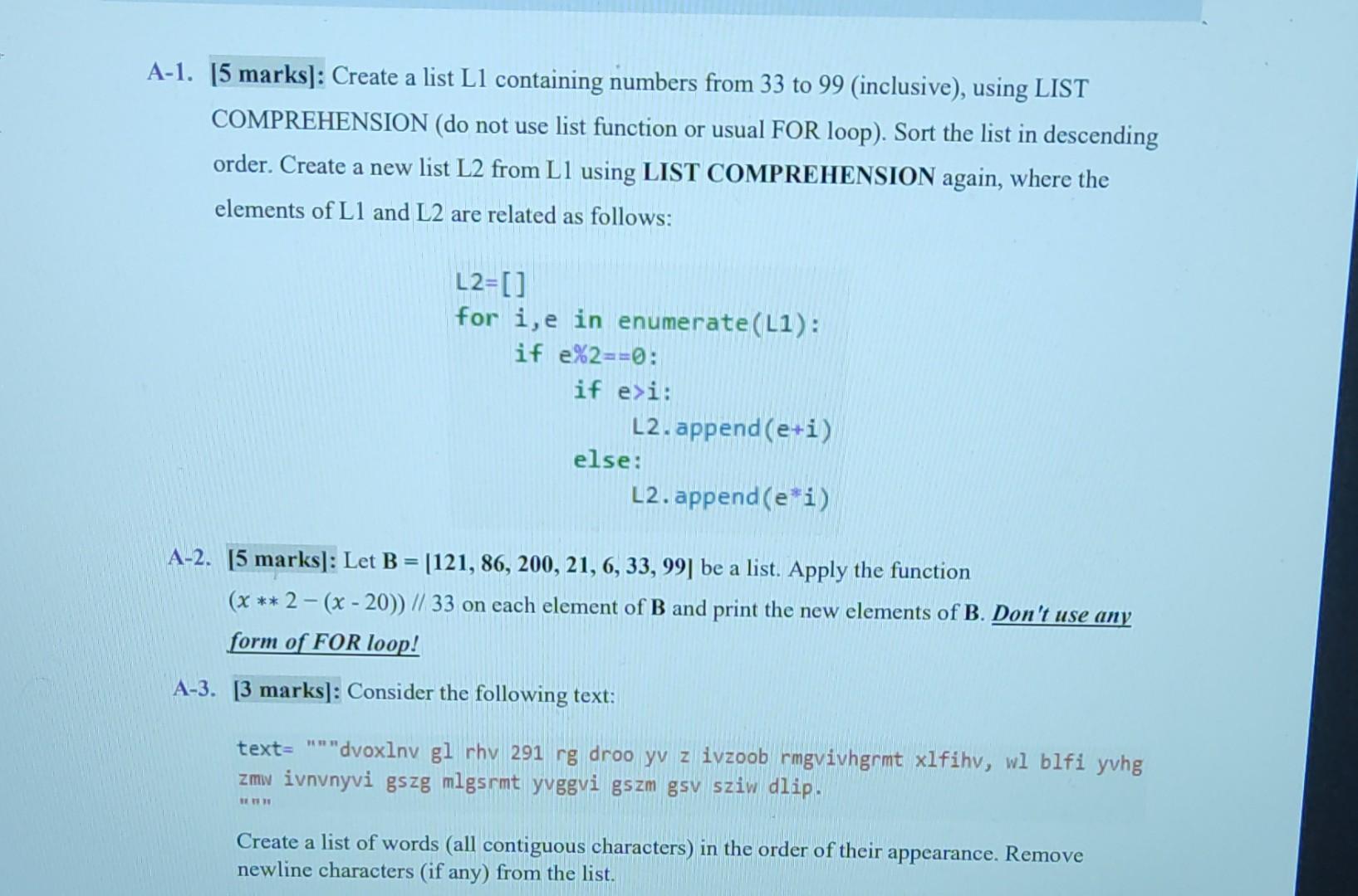 Solved A-1. [5 marks]: Create a list L1 containing numbers | Chegg.com