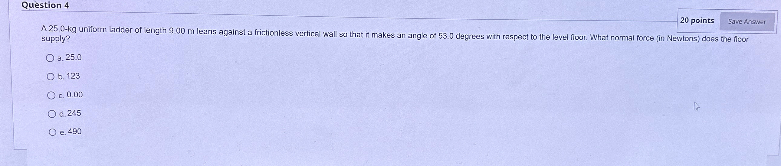 Solved Quèstion 420 ﻿pointsA 25.0-kg uniform ladder of | Chegg.com