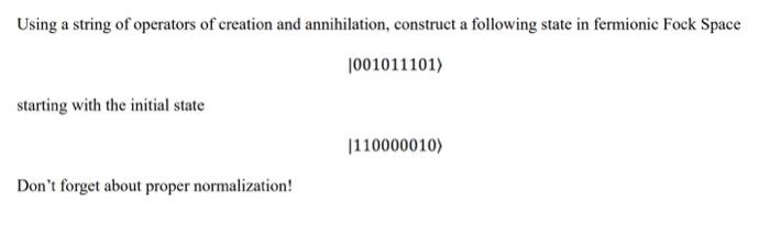 Solved Using a string of operators of creation and | Chegg.com