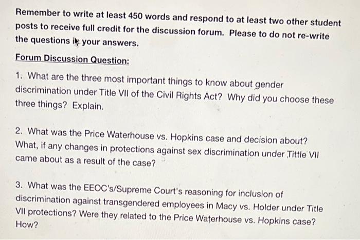 Remember to write at least 450 words and respond to | Chegg.com