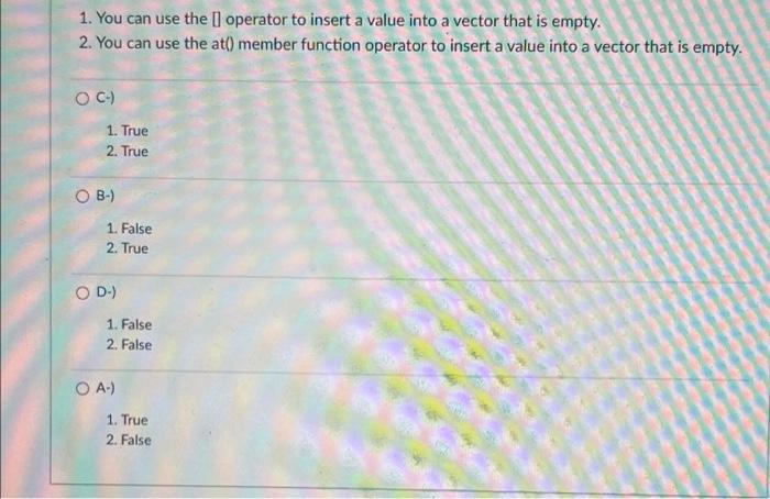 Solved 1. You can use the l operator to insert a value into | Chegg.com