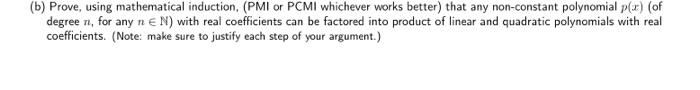 Solved (b) Prove, using mathematical induction. (PMI or PCMI | Chegg.com