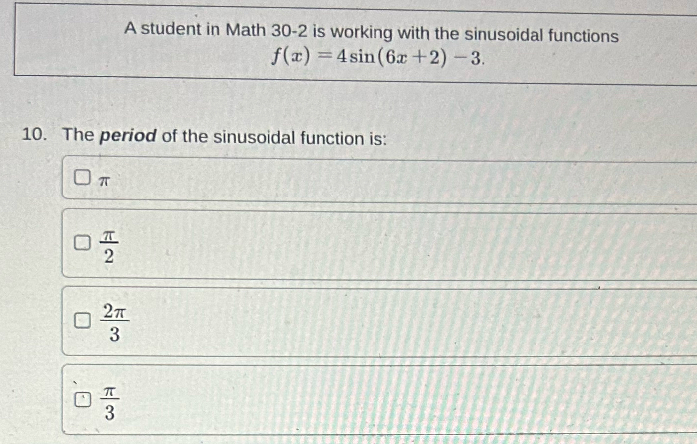 Solved A student in Math 30-2 ﻿is working with the | Chegg.com