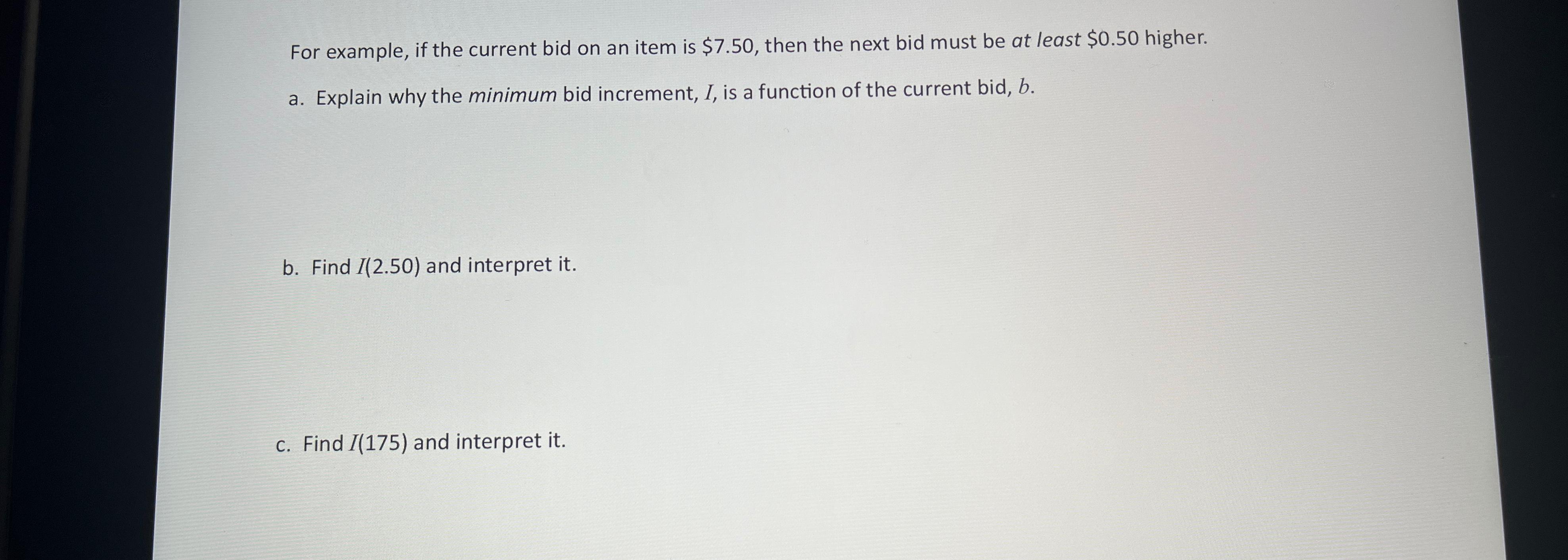 Solved For example, if the current bid on an item is $7.50, | Chegg.com