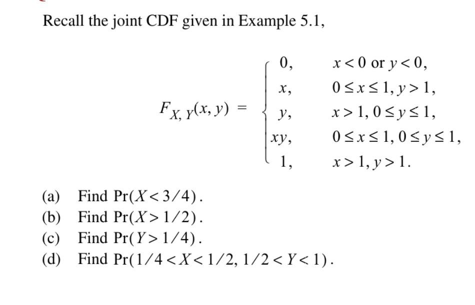 Solved Recall the joint CDF given in Example 5.1, | Chegg.com