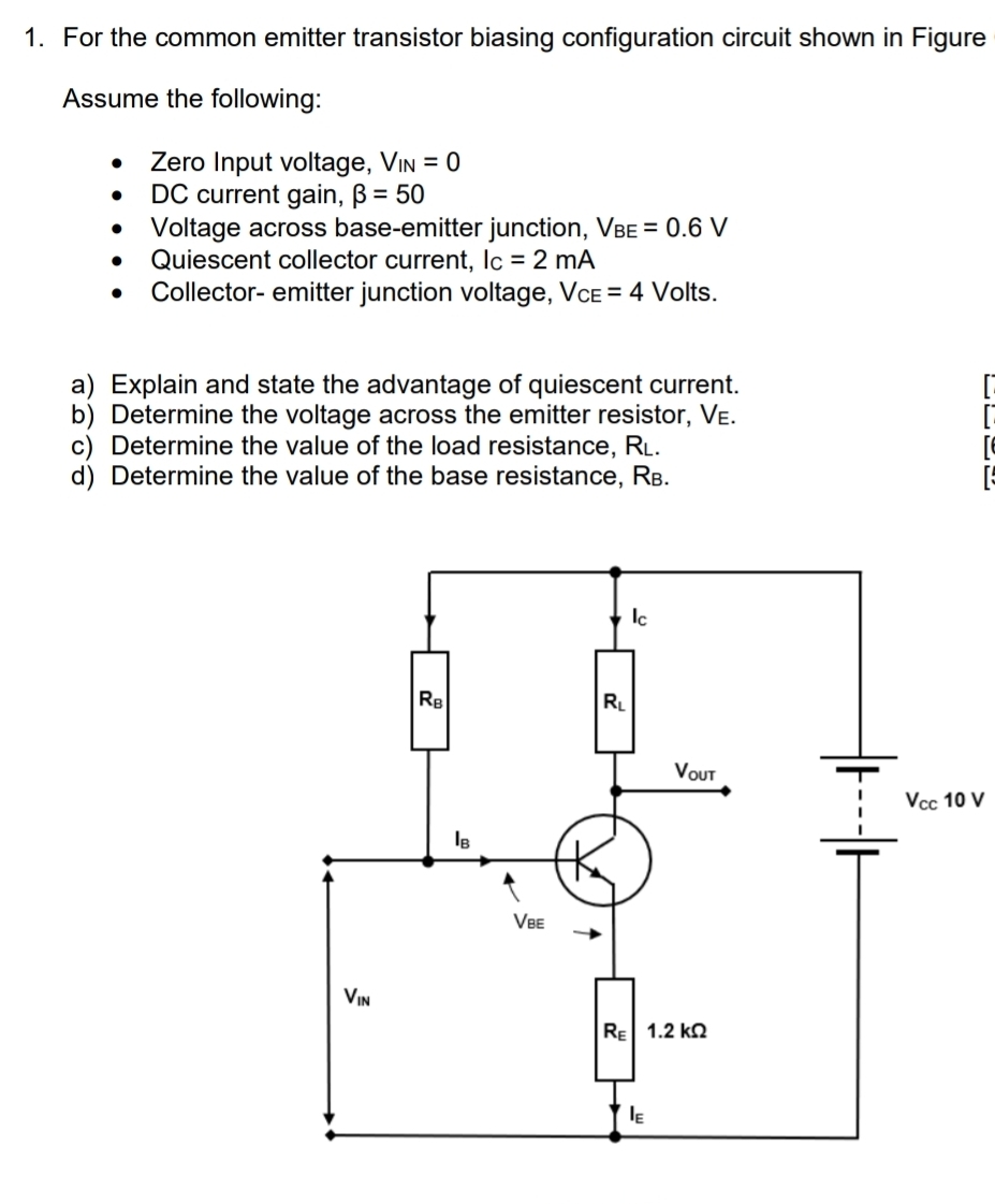 Solved For the common emitter transistor biasing | Chegg.com