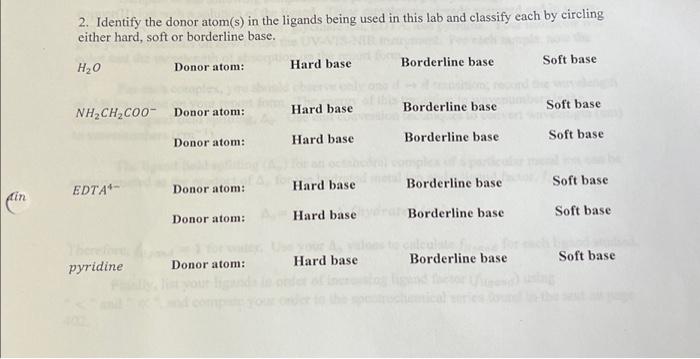 Solved 2. Identify the donor atom(s) in the ligands being | Chegg.com