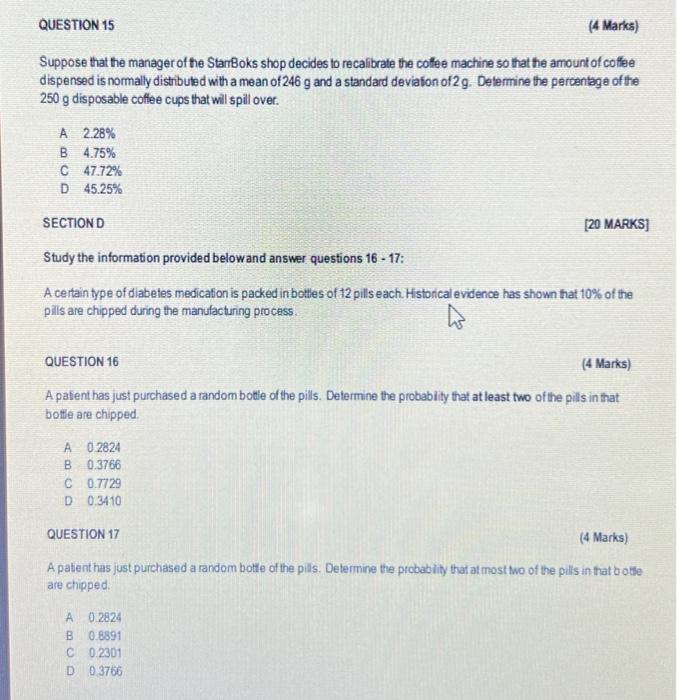Solved QUESTION 15 (4 Marks) Suppose that the manager of the | Chegg.com