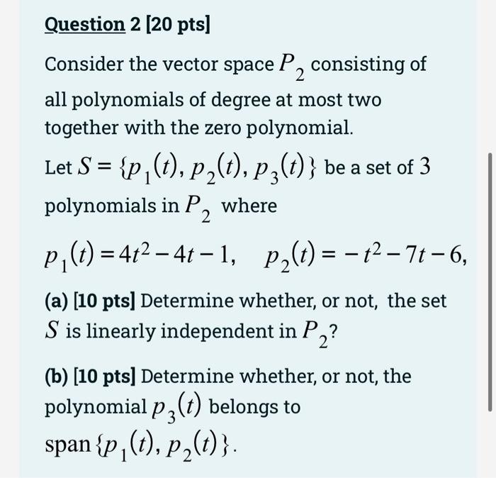 Solved Consider the vector space P2 consisting of all | Chegg.com