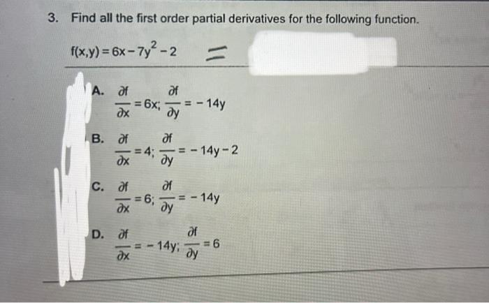 Solved Find all the first order partial derivatives for the | Chegg.com
