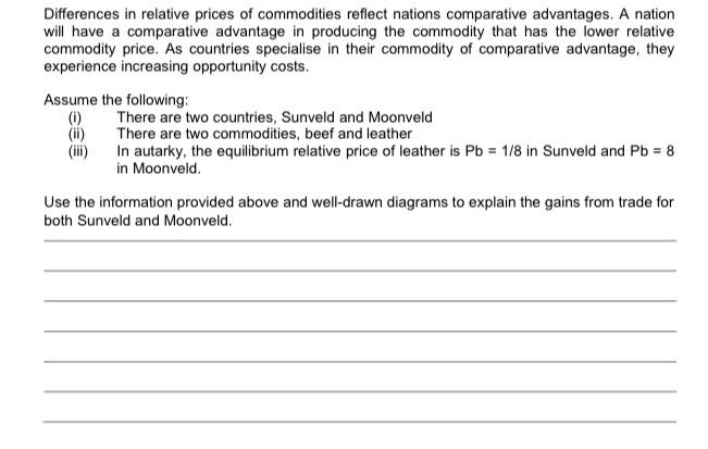 Solved Differences in relative prices of commodities reflect | Chegg.com