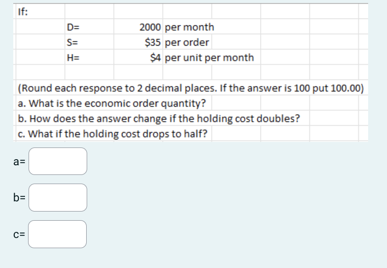 Solved (Round each response to 2 ﻿decimal places. If the | Chegg.com
