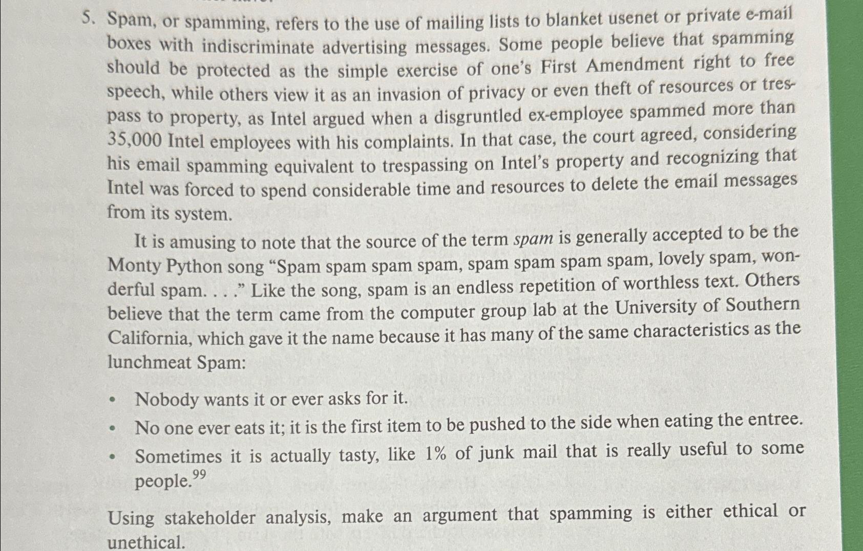 Solved Spam, or spamming, refers to the use of mailing lists | Chegg.com