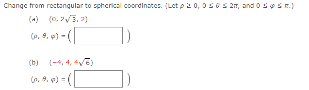 Solved Change from rectangular to spherical coordinates. | Chegg.com