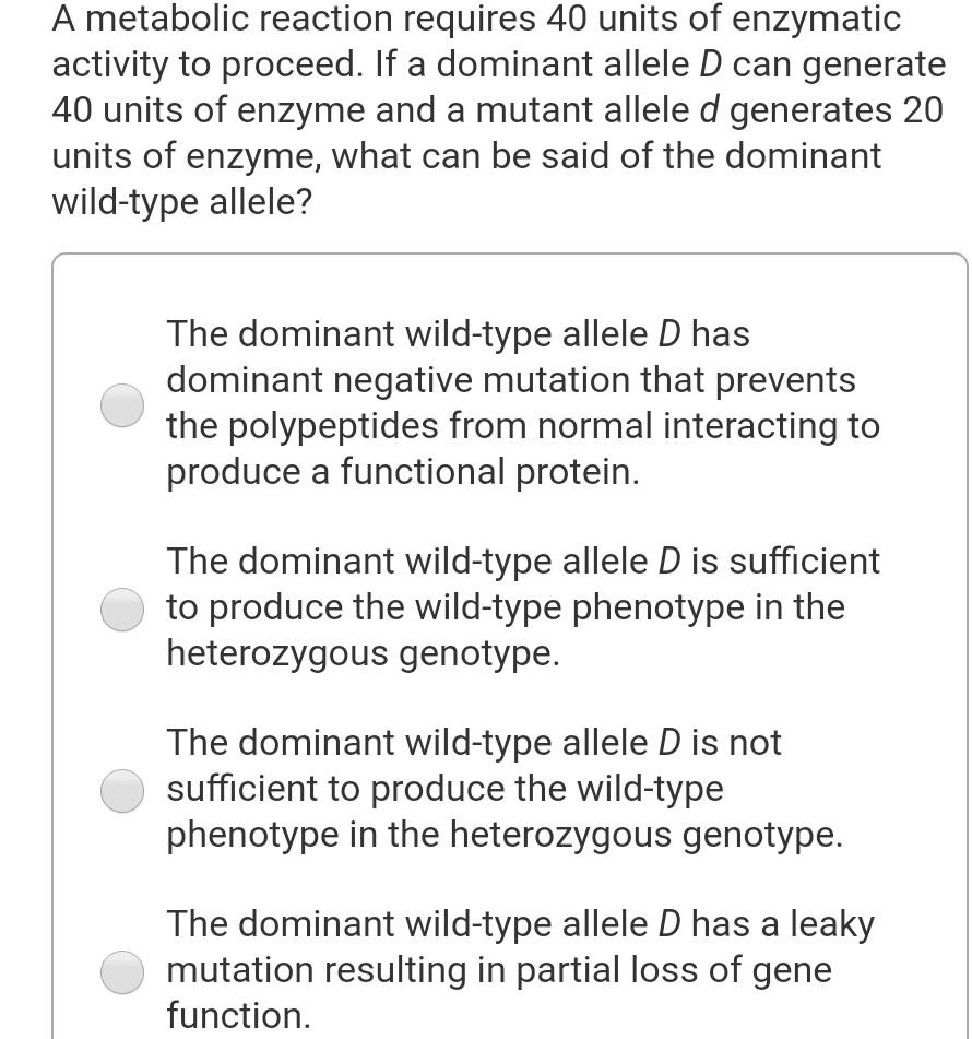 Solved A metabolic reaction requires 40 units of enzymatic | Chegg.com