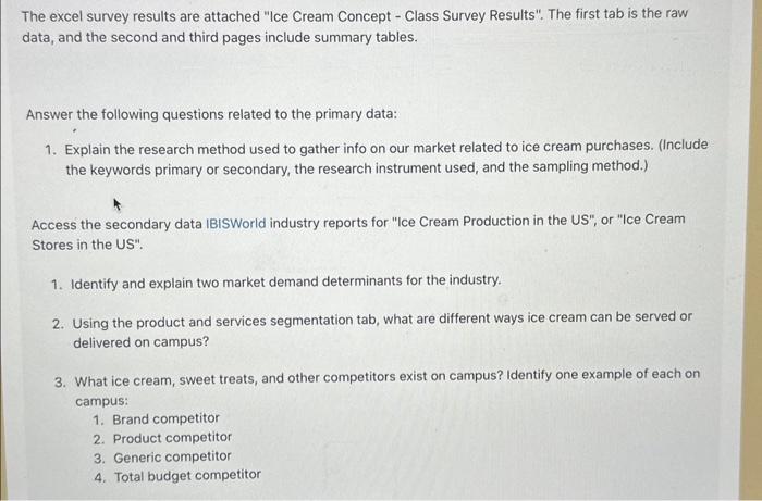Solved The excel survey results are attached "Ice Cream | Chegg.com