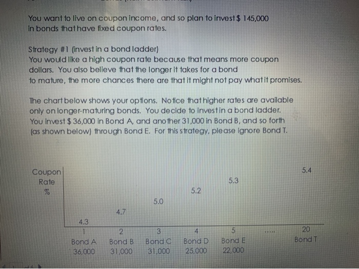 Solved You want to live on coupon income, and so plan to | Chegg.com