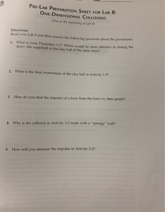 PRE-LAB PREPARATION SHEET FOR LAB 8: ONE-DIMENSIONAL | Chegg.com