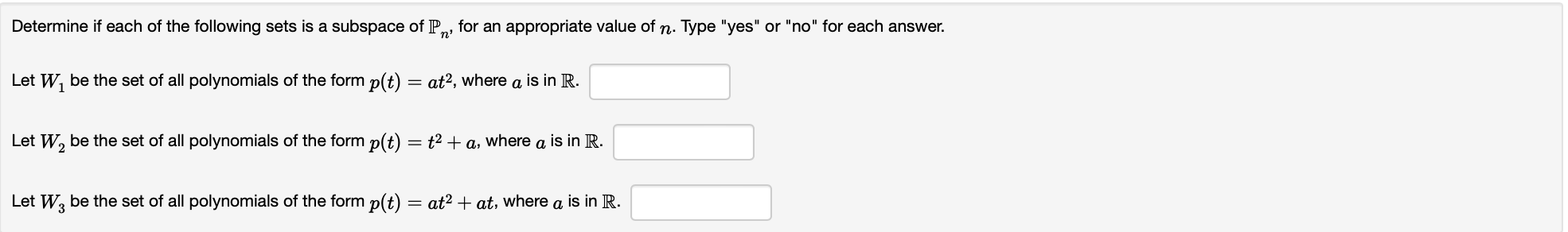 Solved Determine if each of the following sets is a subspace | Chegg.com