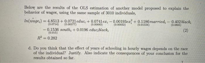 Solved Below are the results of the OLS estimation of | Chegg.com