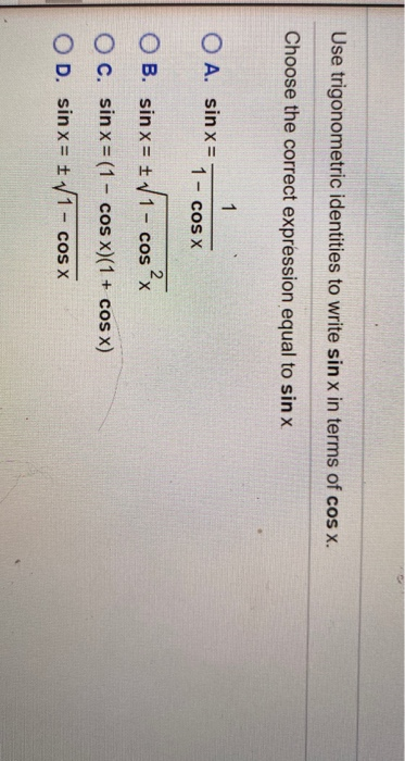Solved Use trigonometric identities to write sin x in terms | Chegg.com