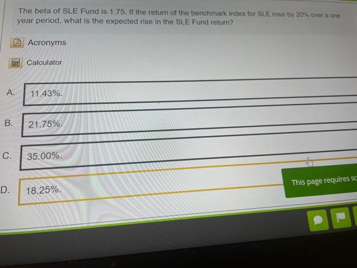 Solved The beta of SLE Fund is 1.75 . If the return of the | Chegg.com
