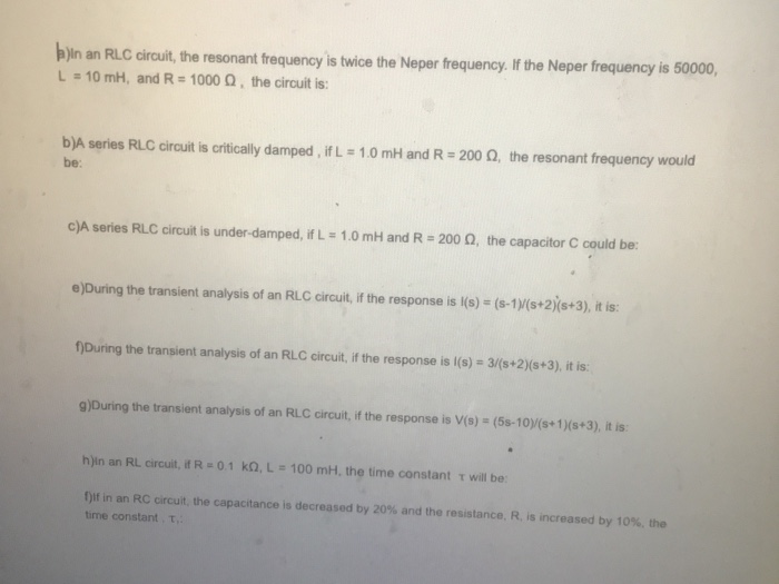 Solved b)in an RLC circuit, the resonant frequency is twice | Chegg.com