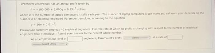 Solved Paramount Electronics has an annual profit given by | Chegg.com