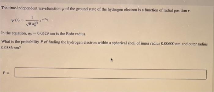 Solved The Time Independent Wavefunction ψ Of The Ground