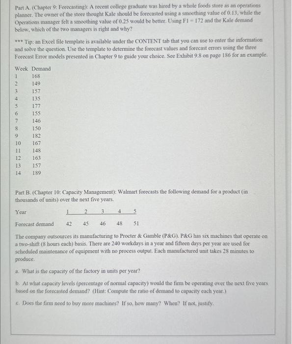 Solved Part A. (Chapter 9: Forecasting): A recent college | Chegg.com