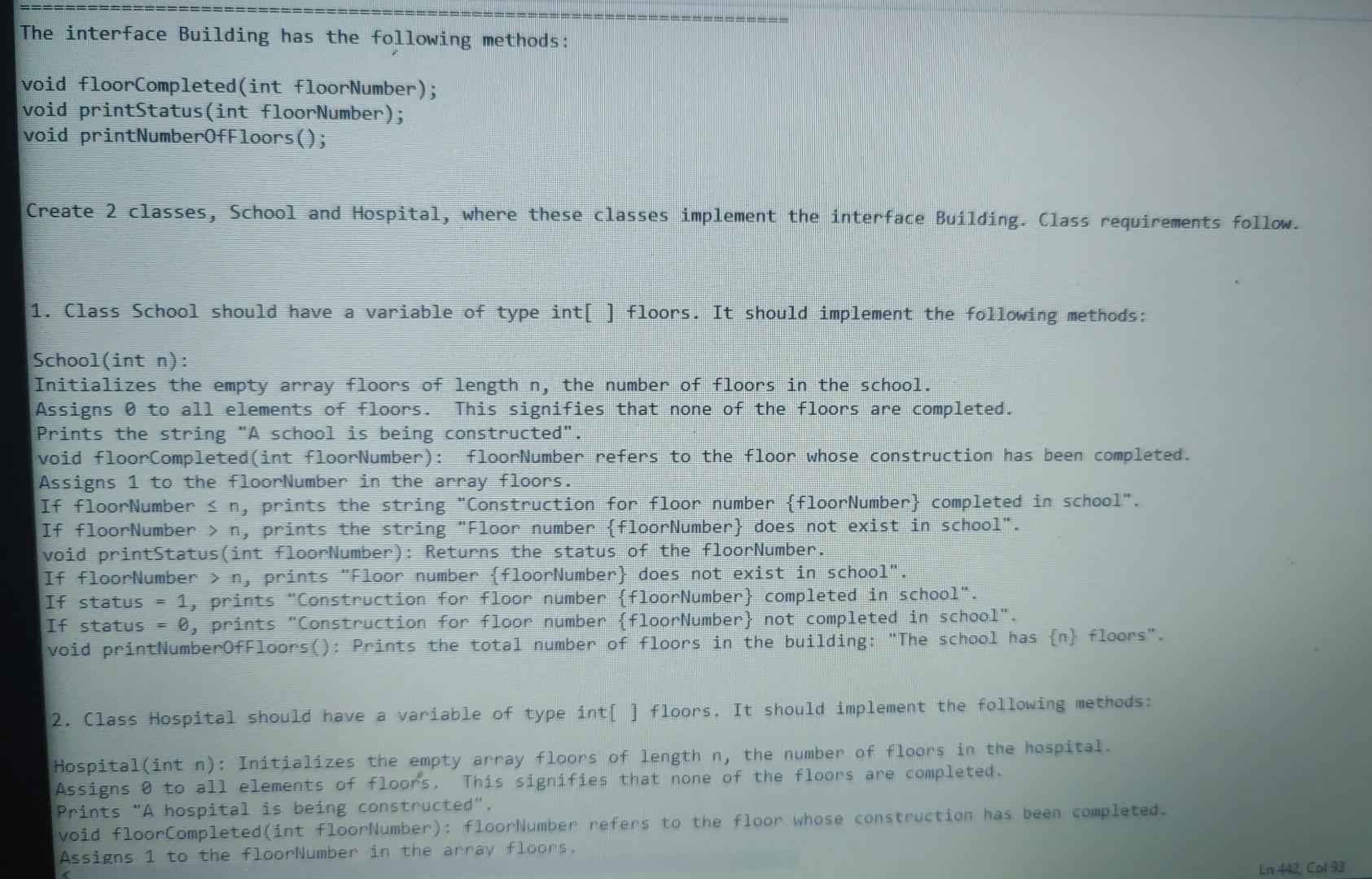 Solved The interface Building has the following methods: | Chegg.com