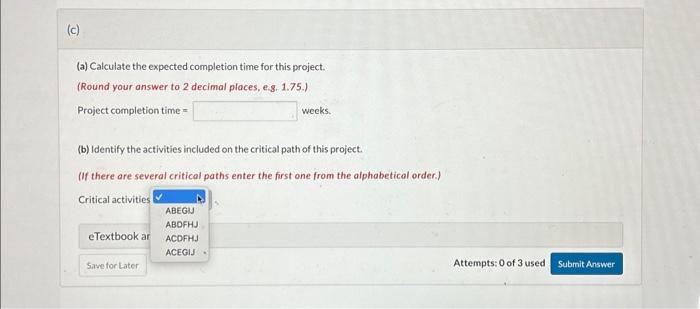 Use the following project information.Calculate the | Chegg.com