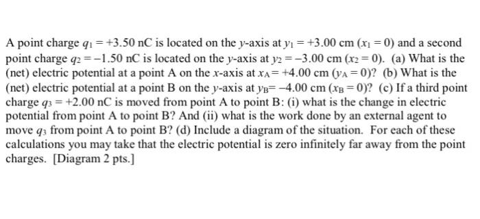 Solved A point charge q1=+3.50nC is located on the y-axis at | Chegg.com