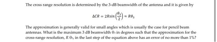 Solved The cross range resolution is determined by the 3-dB | Chegg.com